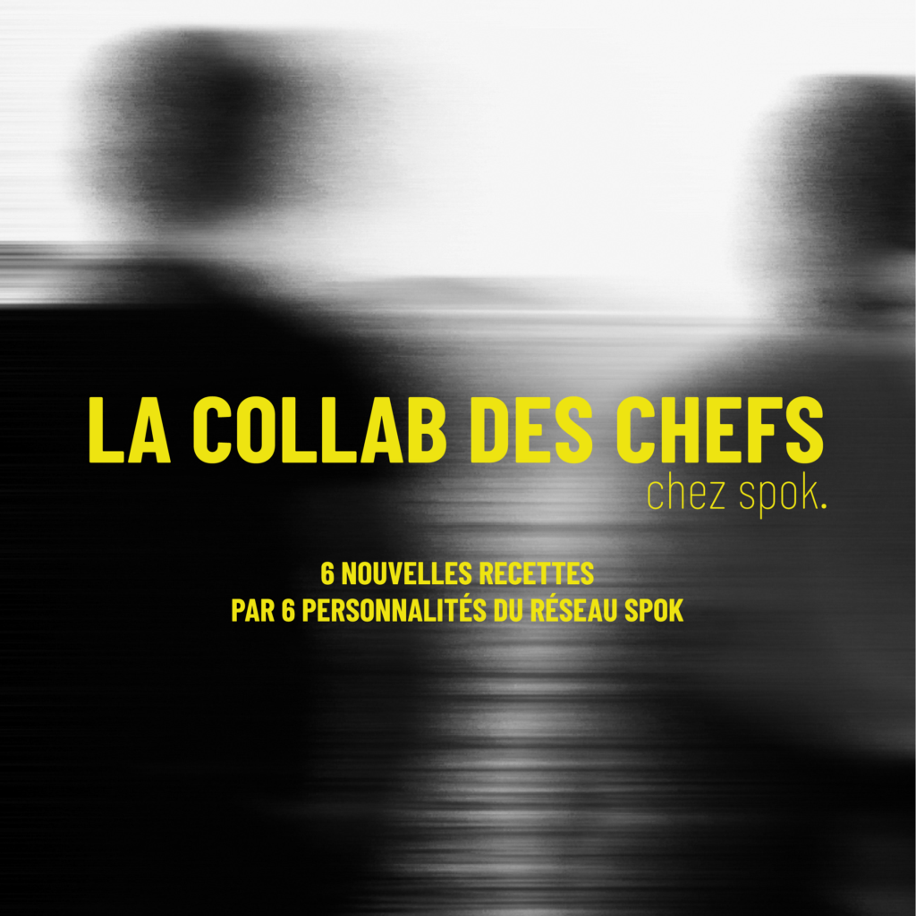 La Collab des chefs - Spok